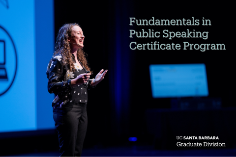 Introducing the new Fundamentals in Public Speaking Certificate Program at UCSB | Professional ...